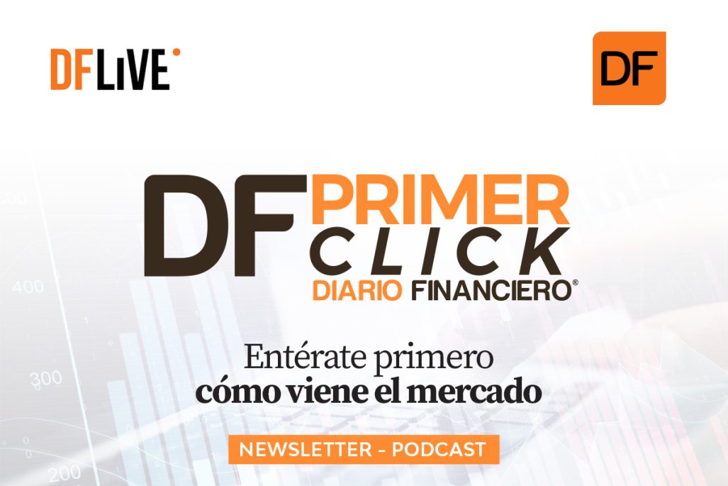 El Primer Click de este miércoles | Diario Financiero